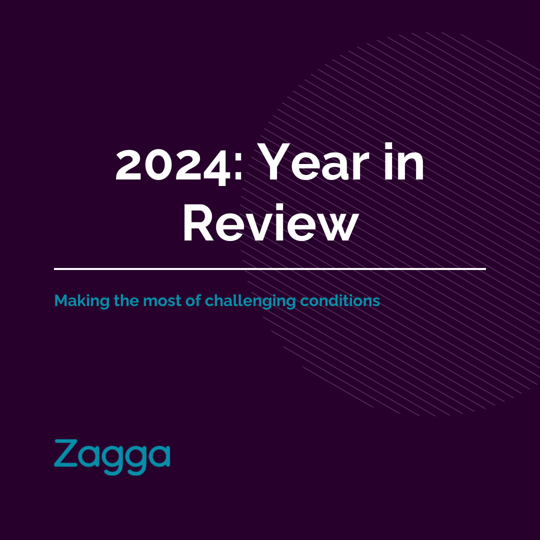 Zagga in 2024: Making the most of challenging conditions - Zagga